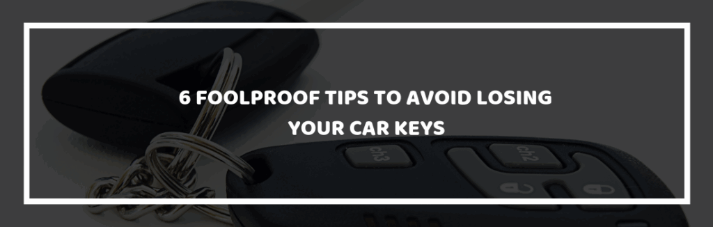 6 Foolproof Tips to Avoid Losing Car Keys | US Key Service