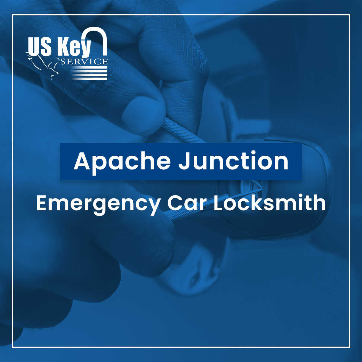 Emergency Car Locksmith in Apache Junction | US Key Service